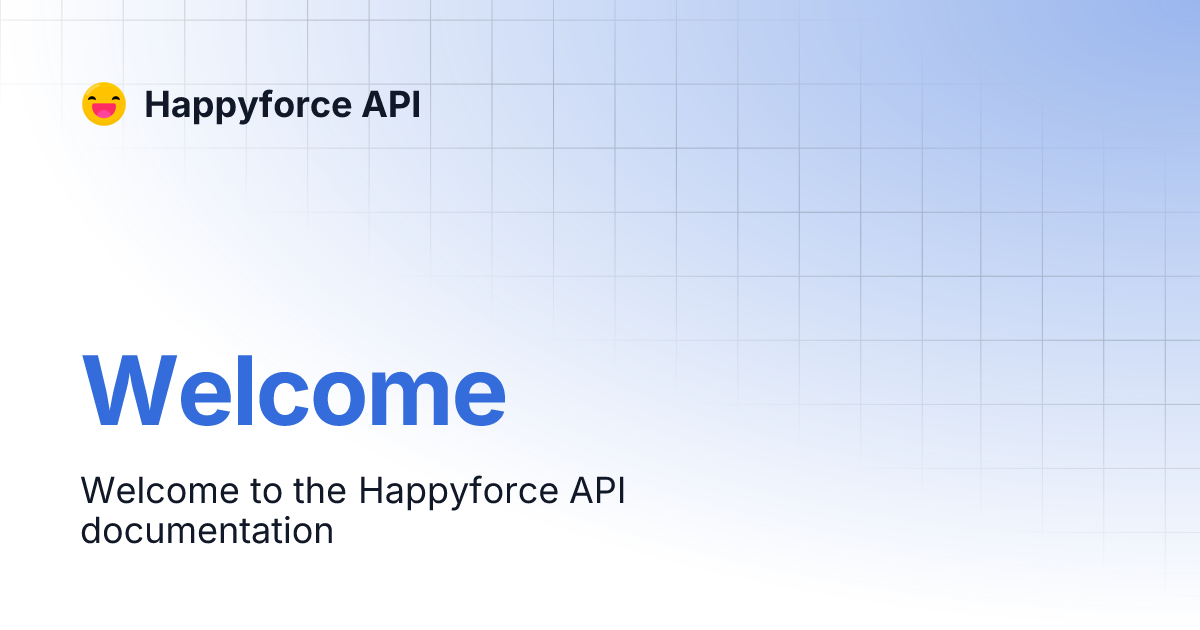 Welcome | Happyforce API